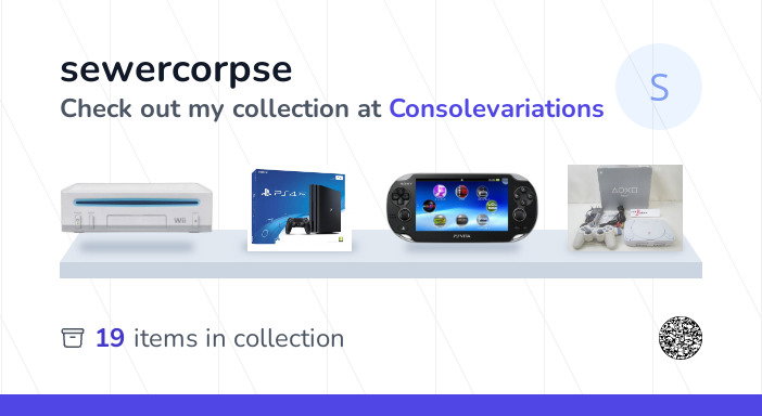 Collection of sewercorpse - Consolevariations